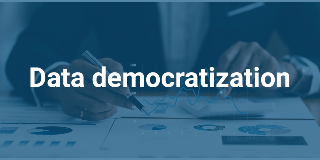 Data Democratization and Becoming Data Driven - Infoverity