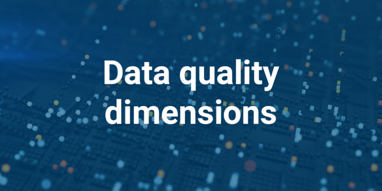 Data Quality Dimensions and Data-Driven Organization - Infoverity